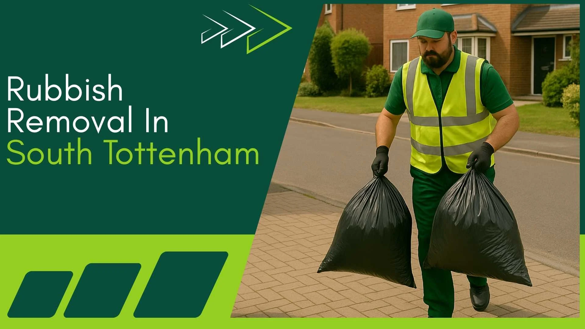 Rubbish Removal in South Tottenham, N15 | Fast Waste Collection